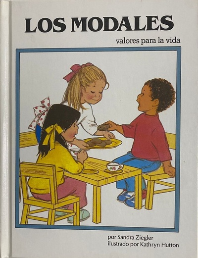 Ecolectura - Los modales : Valores para la vida / Tapa dura