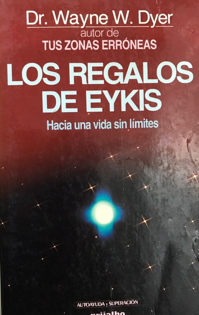 Ecolectura - Los regalos de Eykis : Hacia una vida sin límites