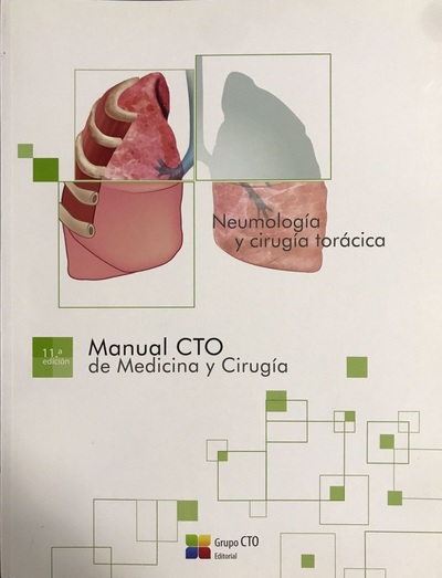 Ecolectura - Manual CTO de Medicina y Cirugía : Neumología y Cirugía torácica