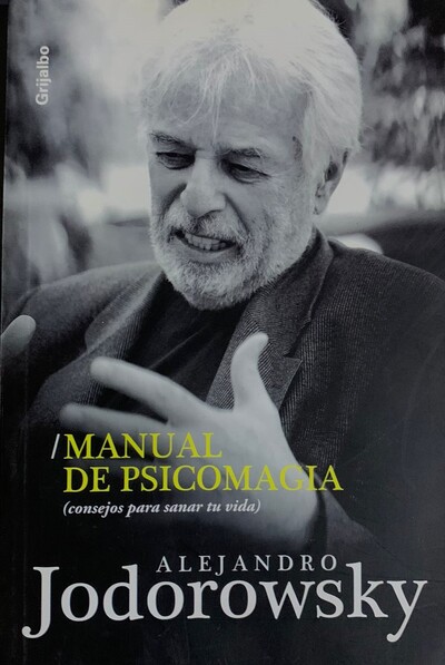 Ecolectura - Manual de Psicomagia (Consejos para sanar tu vida)