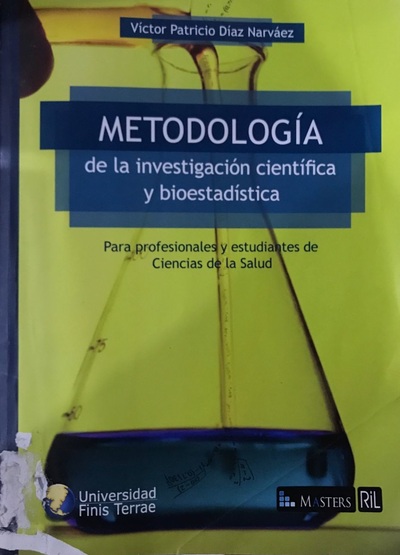 Ecolectura - Metodología de la investigación científica y bioestadística : Para profesionales y ...