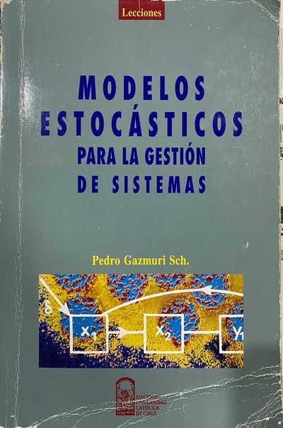 Ecolectura - Modelos Estocásticos para la gestión de sistemas