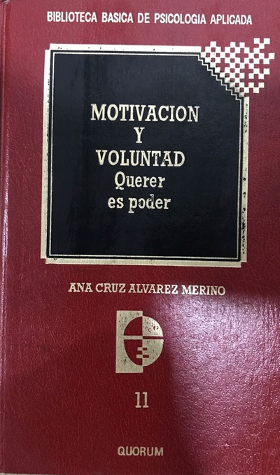 Ecolectura - Motivación y Voluntad : Querer es poder / Tapa dura