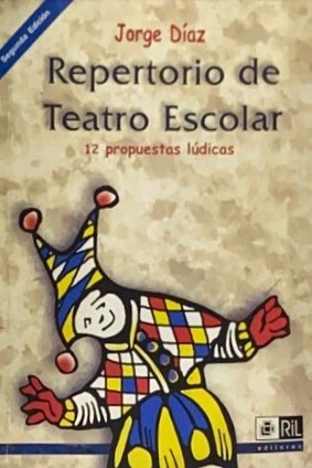 Ecolectura - Repertorio de teatro escolar: 12 propuestas lúdicas