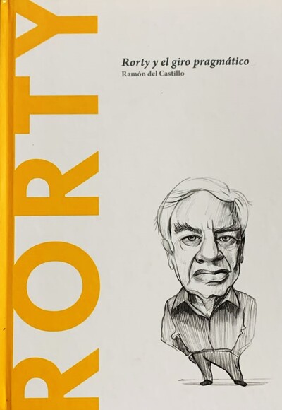 Ecolectura - Rorty: Rorty y el giro pragmático / Tapa Dura