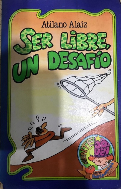 Ecolectura - Ser libre, un desafío