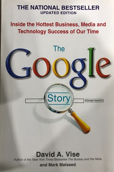 Ecolectura - The Google Story : Inside the Hottest Business, media and ...