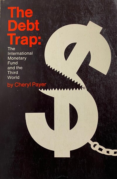 Ecolectura - The debt trap: The international monetary fund and the ...