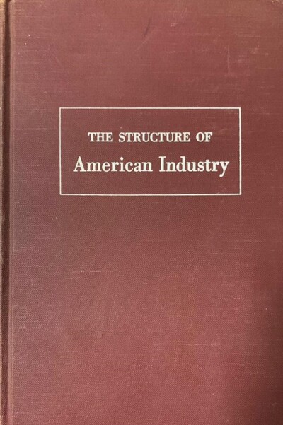 Ecolectura - The structure of American Industry / Tapa Dura