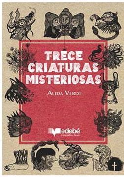 Ecolectura - Trece criaturas misteriosas
