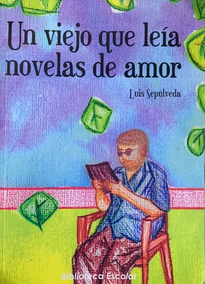 Ecolectura - Un Viejo que leía Novelas de Amor