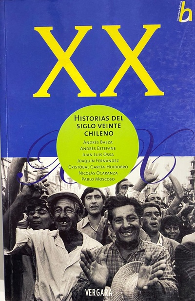 Ecolectura - XX : Historias del siglo veinte chileno