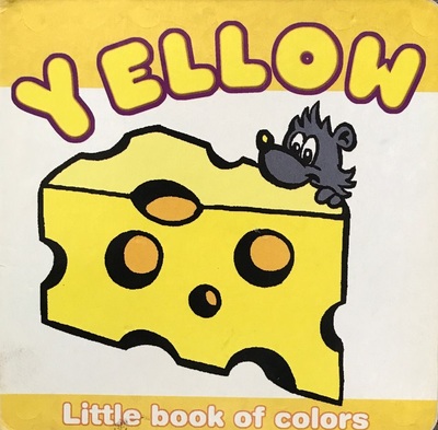 Ecolectura - Yellow : Little book of colors / Tapa dura