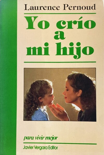 Ecolectura - Bésame Mucho: La guía definitiva para criar a tus hijos ...
