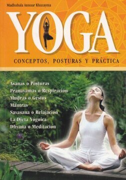 Ecolectura - Yoga: Conceptos, posturas y práctica
