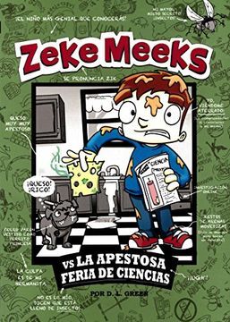 Ecolectura - Zeke Meeks vs las insoportables niñas